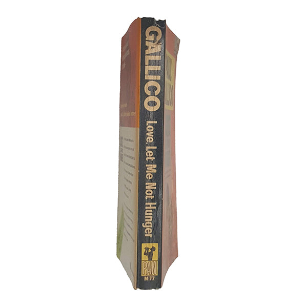 Paul Gallico's Love, Let Me Not Hunger - Pan, 1963 - Country House Library