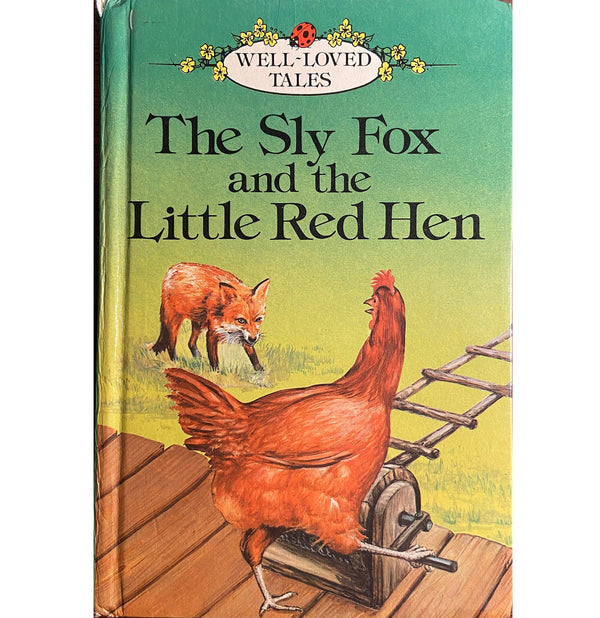 Ladybird 606D Well Loved Tales: The Sly Fox and the Little Red Hen (Gr ...