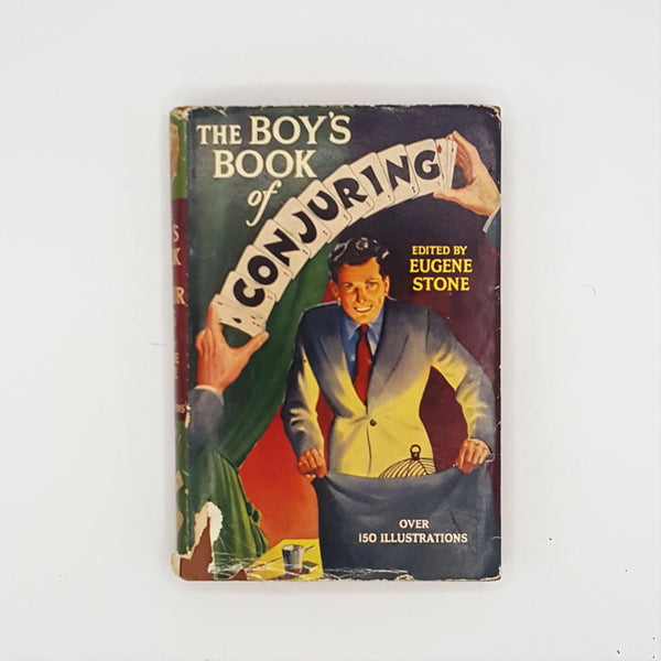 The Boy's Book of Conjuring edited by Eugene Stone 1956 - Country House ...