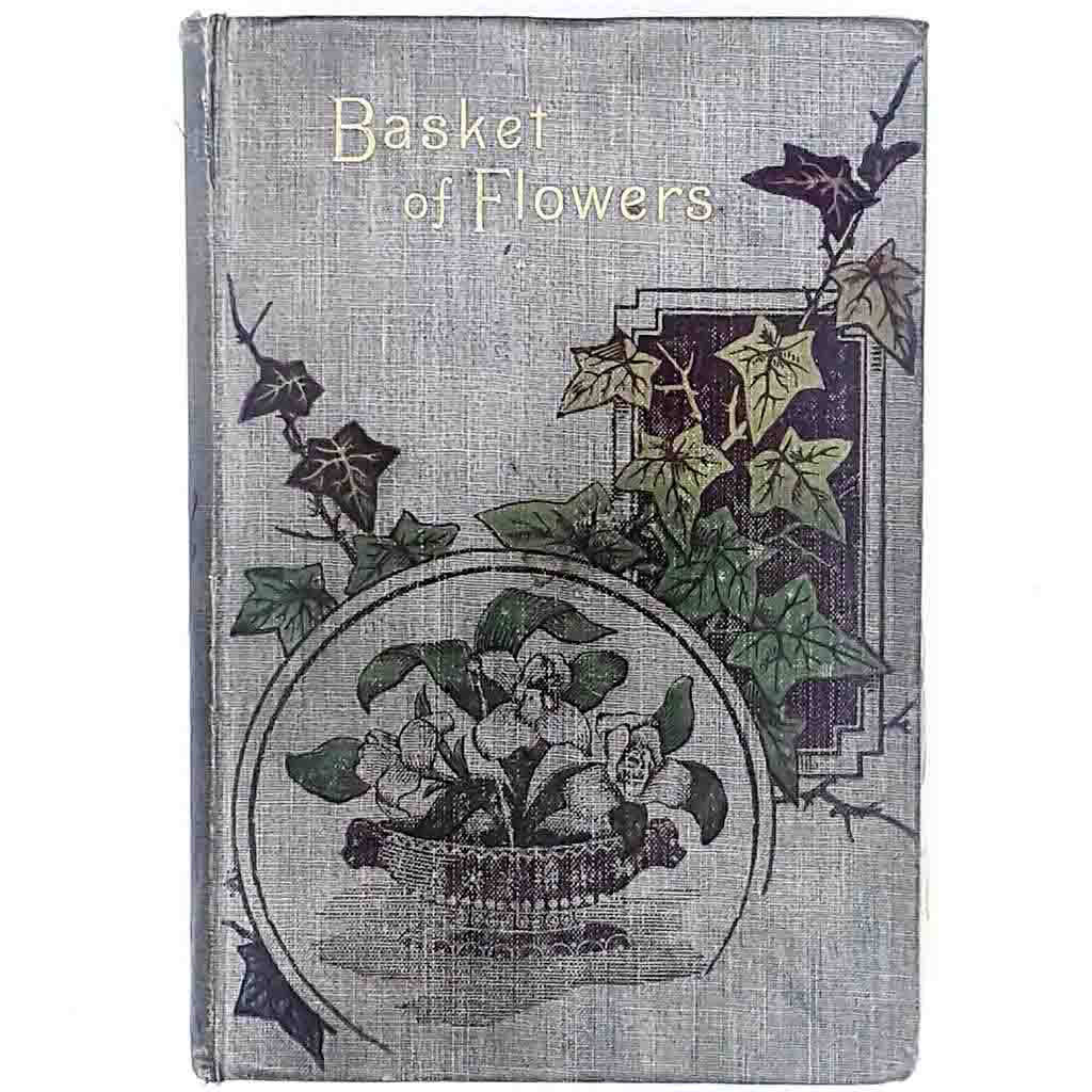 Victorian Grey: The Basket of Flowers 1894 - Country House Library