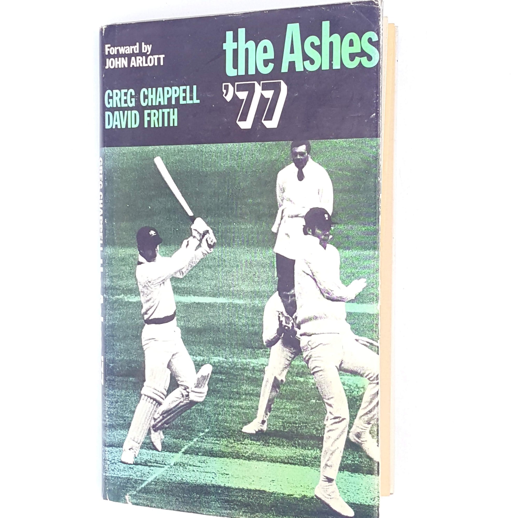 The Ashes '77 by Greg Chappell and David Frith 1978 - Country House Library