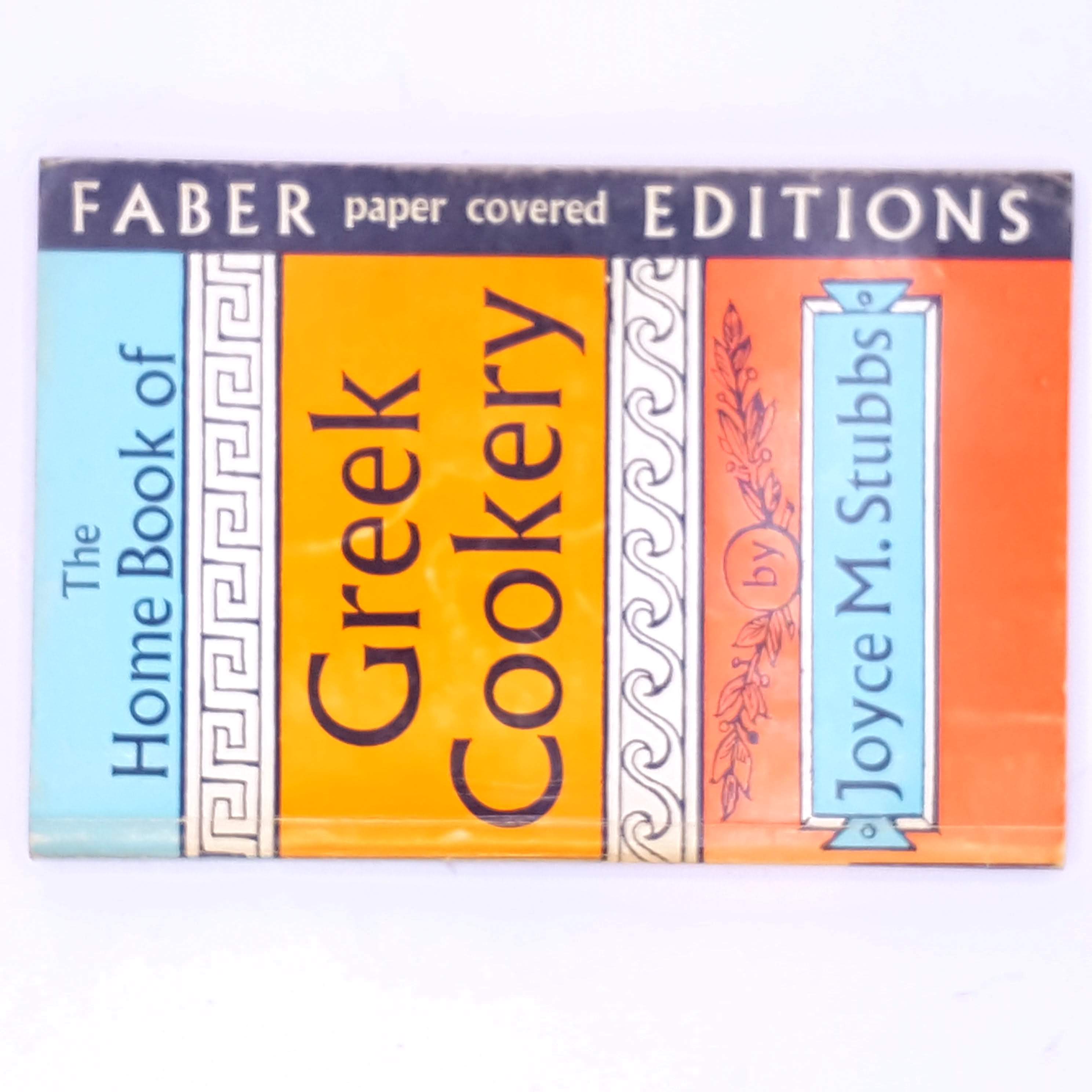 The Home Book of Greek Cookery by Joyce M Stubbs - Country House Library