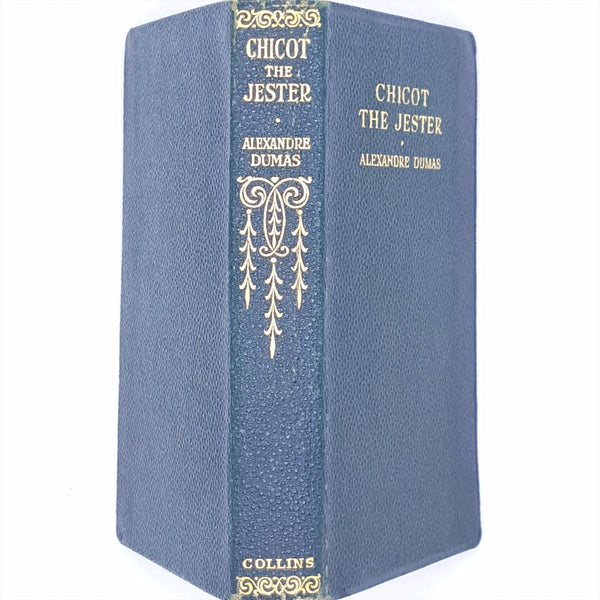 Alexandre Dumas's Chicot the Jester | Country House Library - Country ...