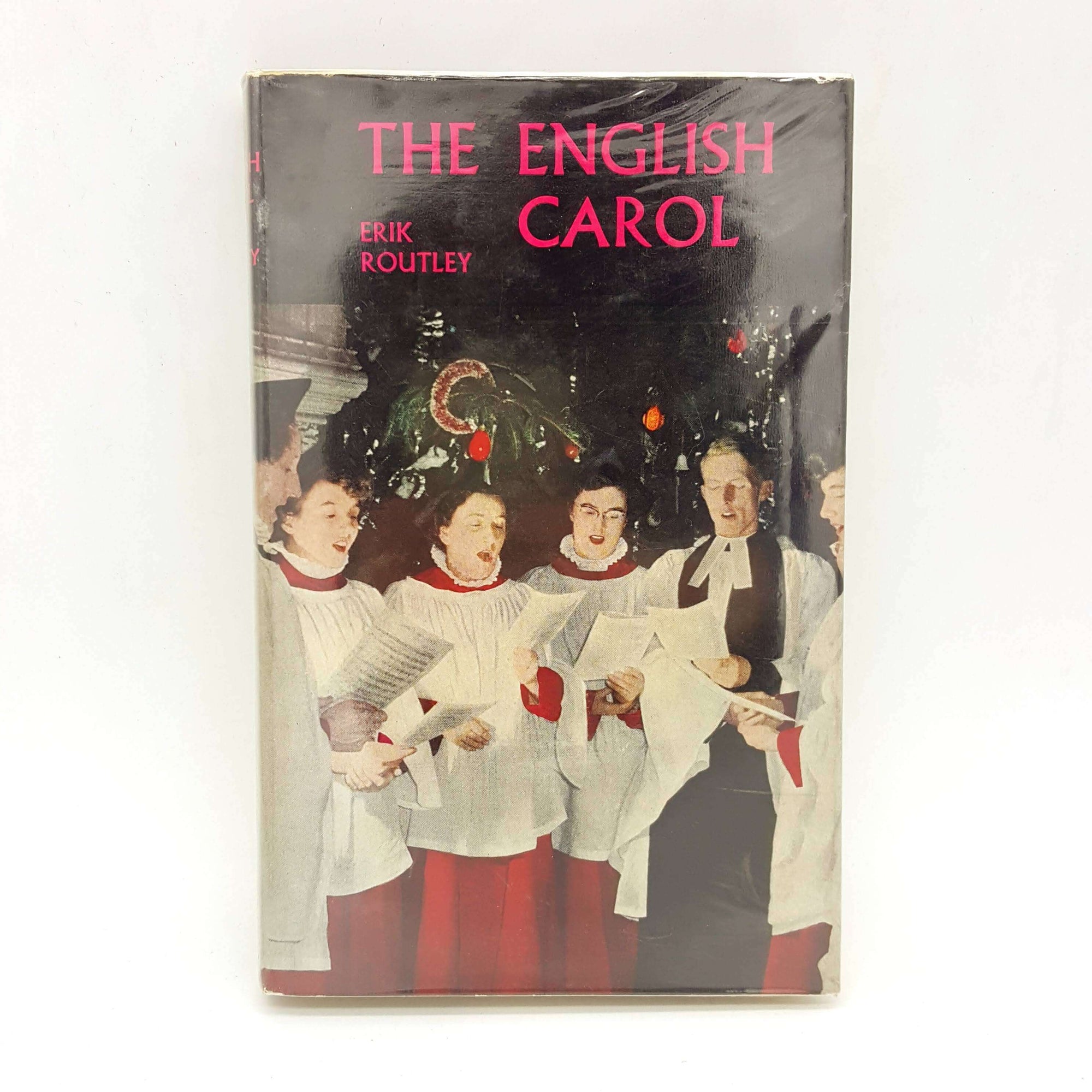 The English Carol by Erik Routley 1958 - Country House Library