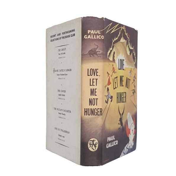 Paul Gallico's Love, Let Me Not Hunger 1964 | Country House Library ...