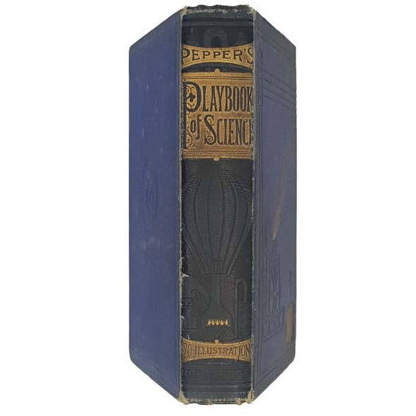 The Boy’s Playbook of Science by John Henry Pepper - Routledge, c.1880 ...