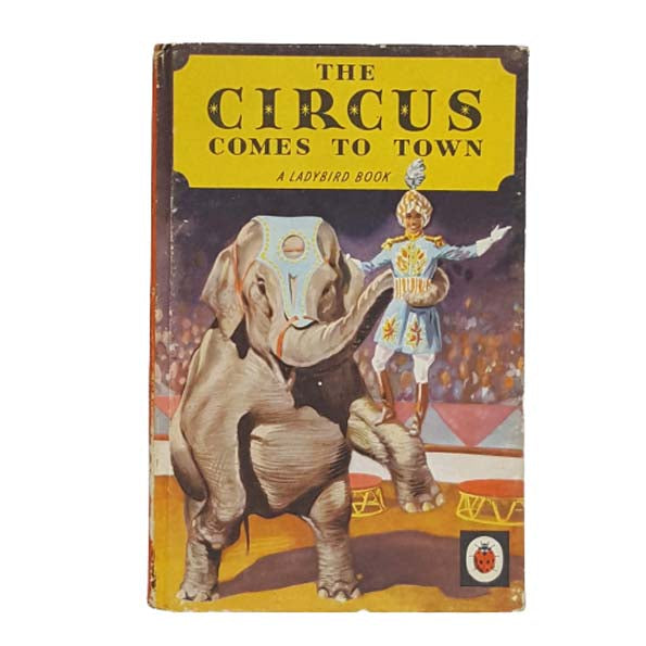 Ladybird 413: The Circus Comes to Town | Country House Library ...