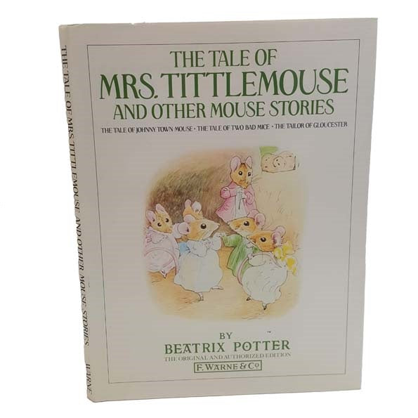 Beatrix Potter's The Tale of Mrs. Tittlemouse and Other Mouse Stories ...