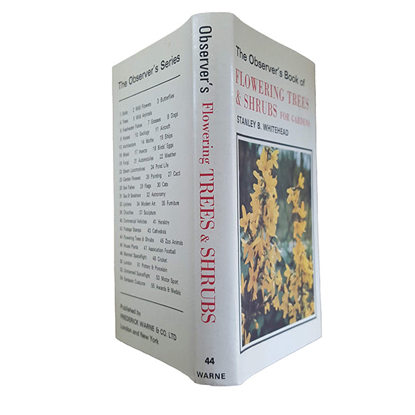 Observer's Book of Flowering Trees & Shrubs by Stanley B. Whitehead ...