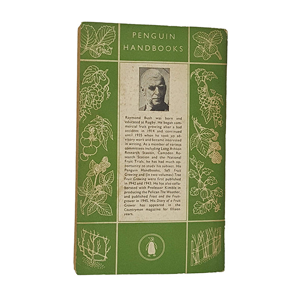 Soft Fruit Growing by Raymond Bush - Penguin 1951 - Country House Library