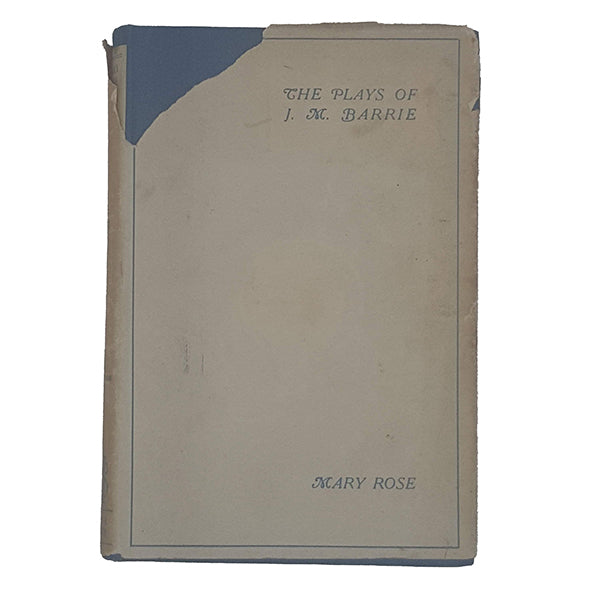 J. M. Barrie's Mary Rose - Hodder & Stoughton 1924 - Country House Library